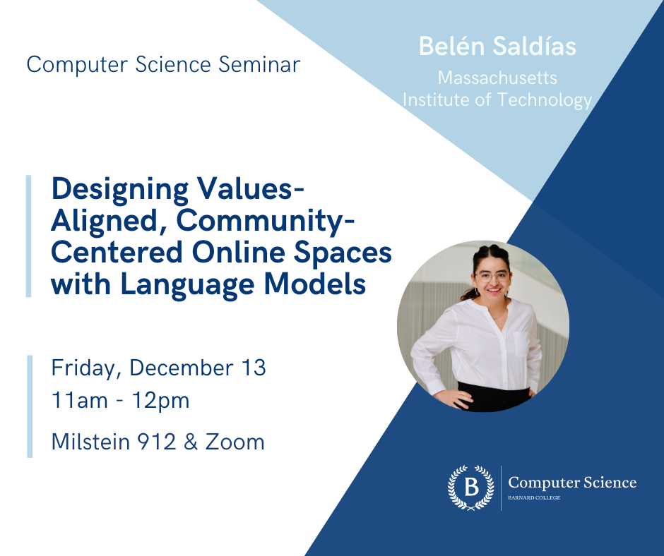 Computer Science Seminar: Belén Saldías (Massachusetts Institute of Technology) | Barnard ...